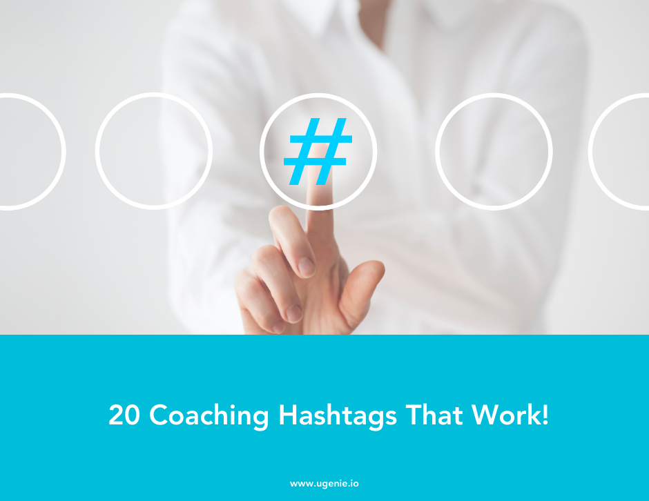 20 Coaching Hashtags That Work!